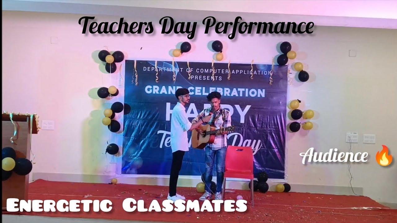 Teachers Day Performance | Live | 2 songs Mashup | Acoustic Version ...