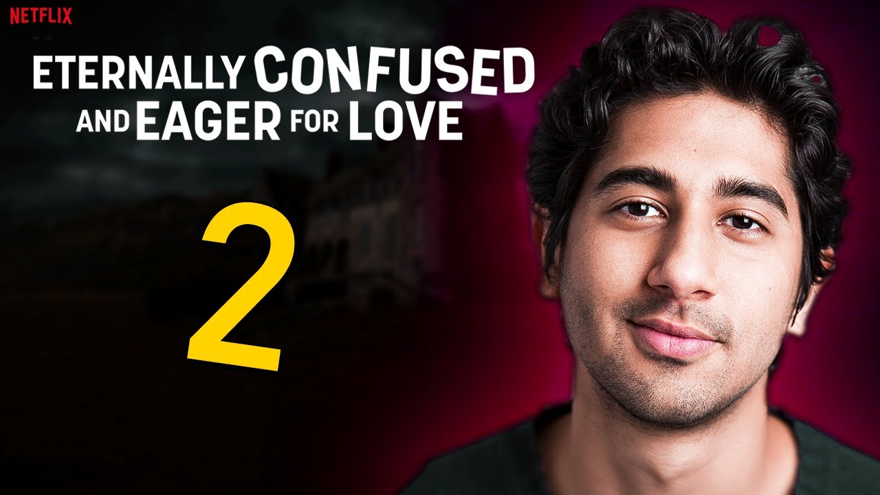 Eternally Confused & Eager for Love Season 2 Trailer (Predictions ...