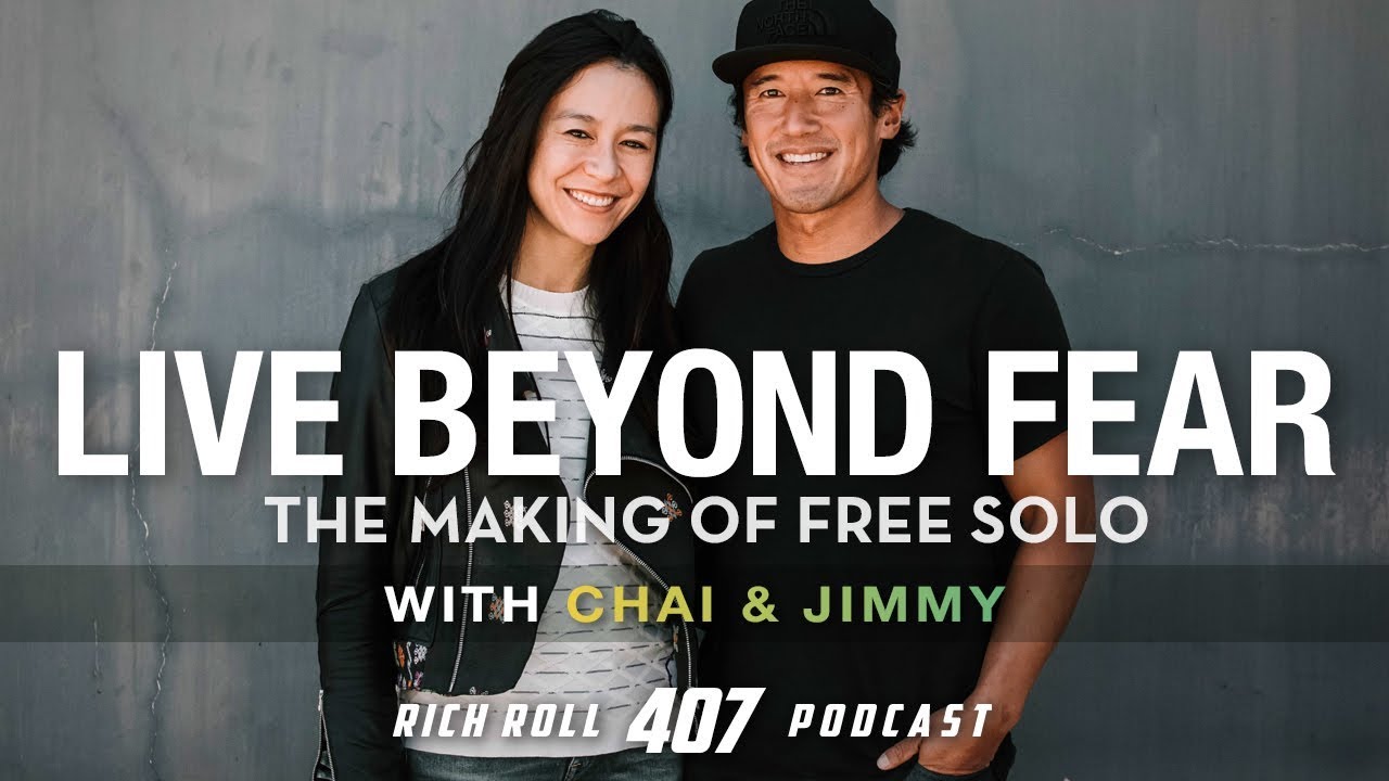 Live Beyond Fear: Jimmy Chin & Chai Vasarhelyi on 'Free Solo' | Rich ...