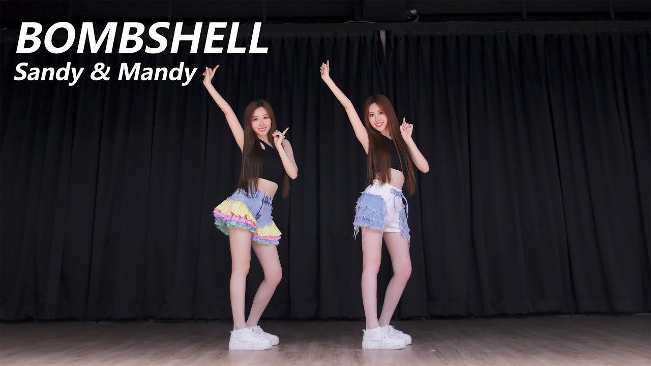 Sandy&Mandy - ‘BOMBSHELL’ Dance Practice - YouTube