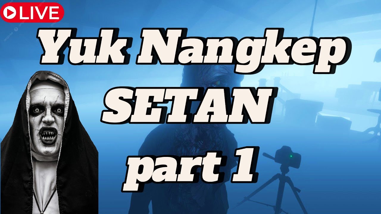 Game Horror Tangkep Setan ? | part 1 - YouTube