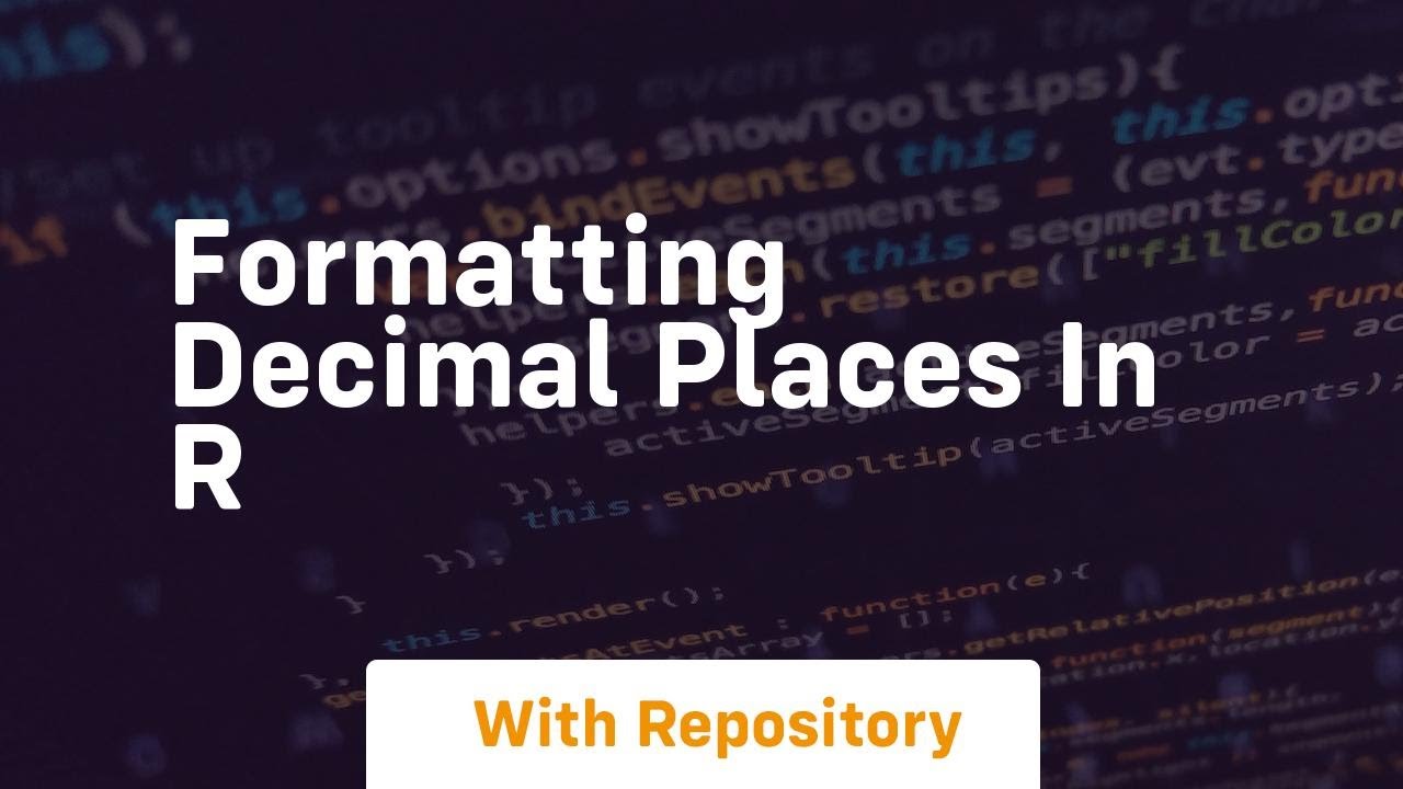 formatting decimal places in r - YouTube
