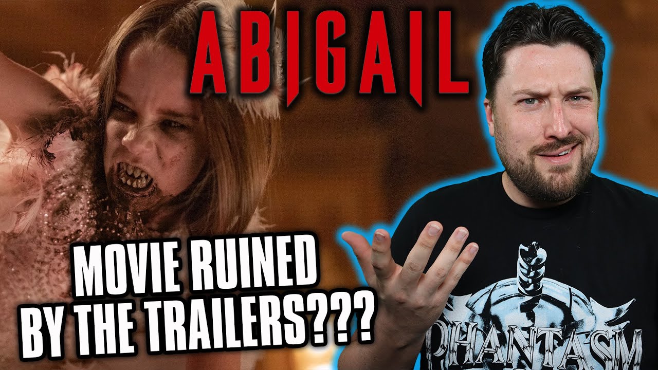 Was Abigail Ruined by the Trailers? | Premise vs Spoiler - YouTube