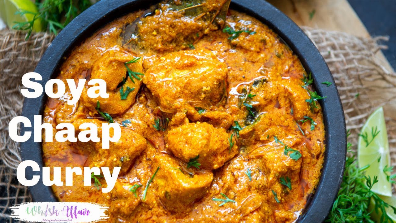 Soya Chaap Curry Recipe - YouTube