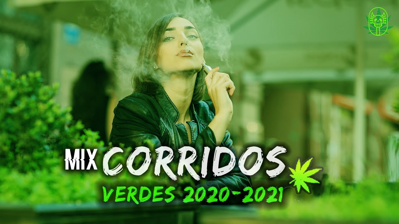 🍁 CORRIDOS VERDES 🟢 CORRIDOS TUMBADOS MIX 2020 🚬 Junior H, Natanael ...