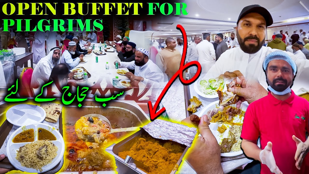 Hajj 2022 Updates Madinah Hotels for Hujjaj And Food Open Buffet #hajj ...