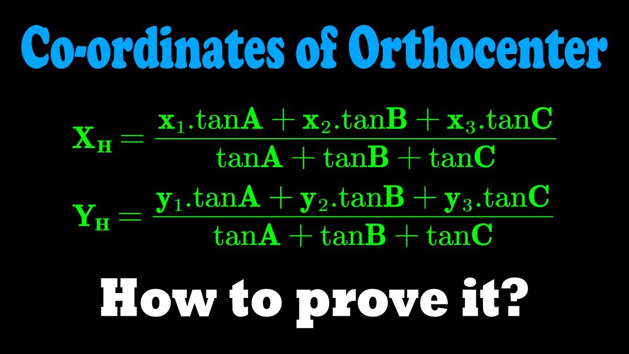 How to find the coordinates of Orthocenter? | Coordinate Geometry | JEE ...