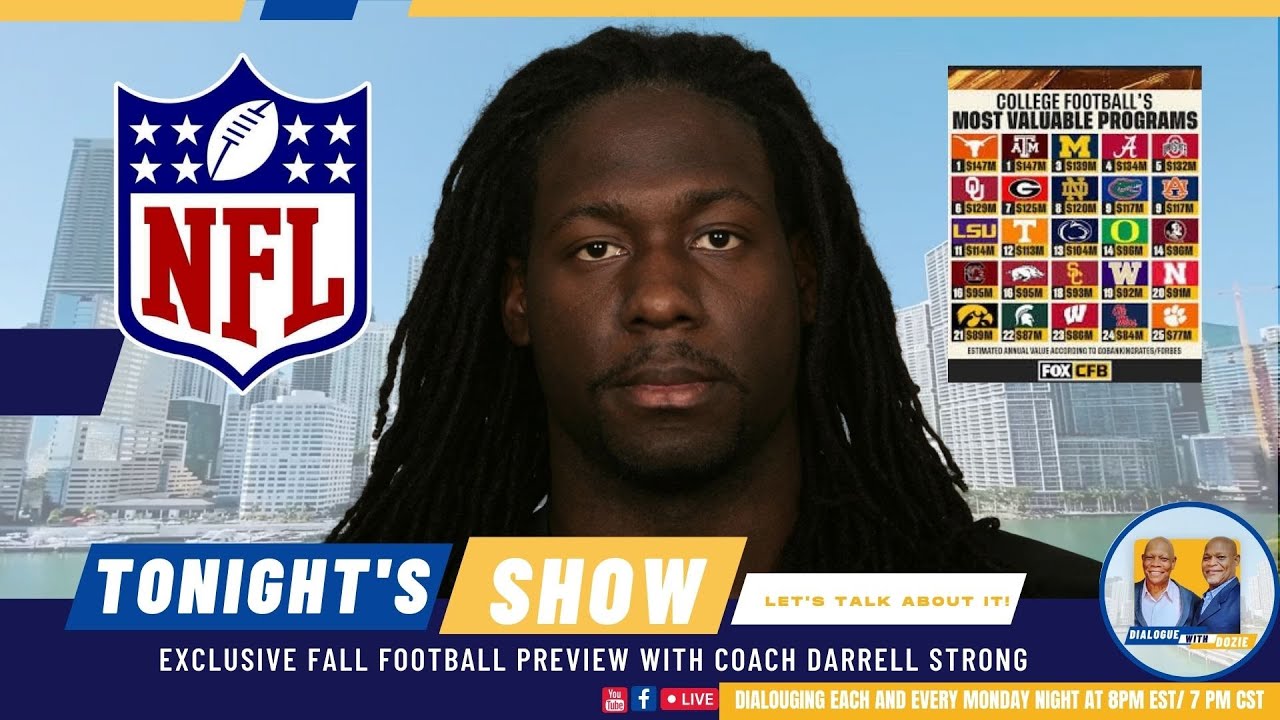 Exclusive Fall Football Preview with Coach Darrell Strong | Dialogue ...