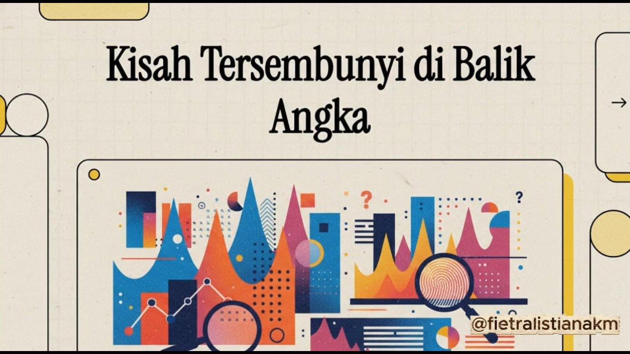 EKSPLORASI DATA ~ Kisah Tersembunyi di Balik Angka - YouTube