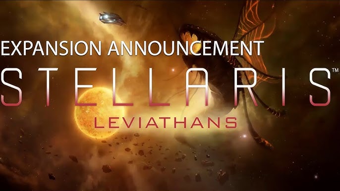 Stellaris Stirs The Leviathans