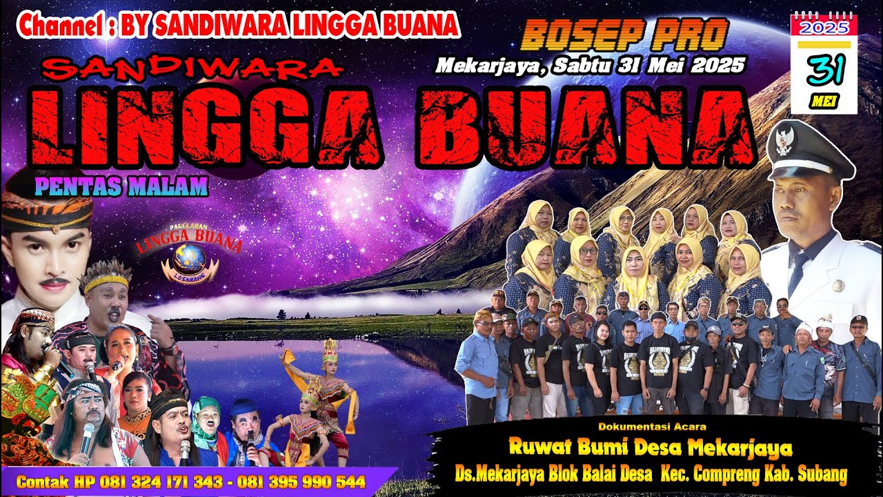 LIVE SANDIWARA LINGGA BUANA Mekarjaya, Sabtu 31 Mei 2025 PENTAS MALAM ...