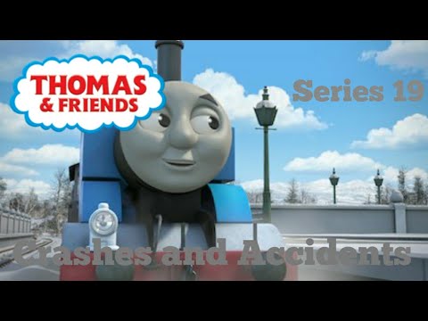 Thomas & Friends Series 19 (2015-2017) Crashes & Accidents