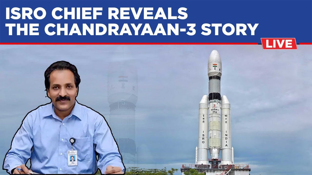 Chandrayaan 3 News Live | ISRO Chief Exclusive Interview | S Somanath ...
