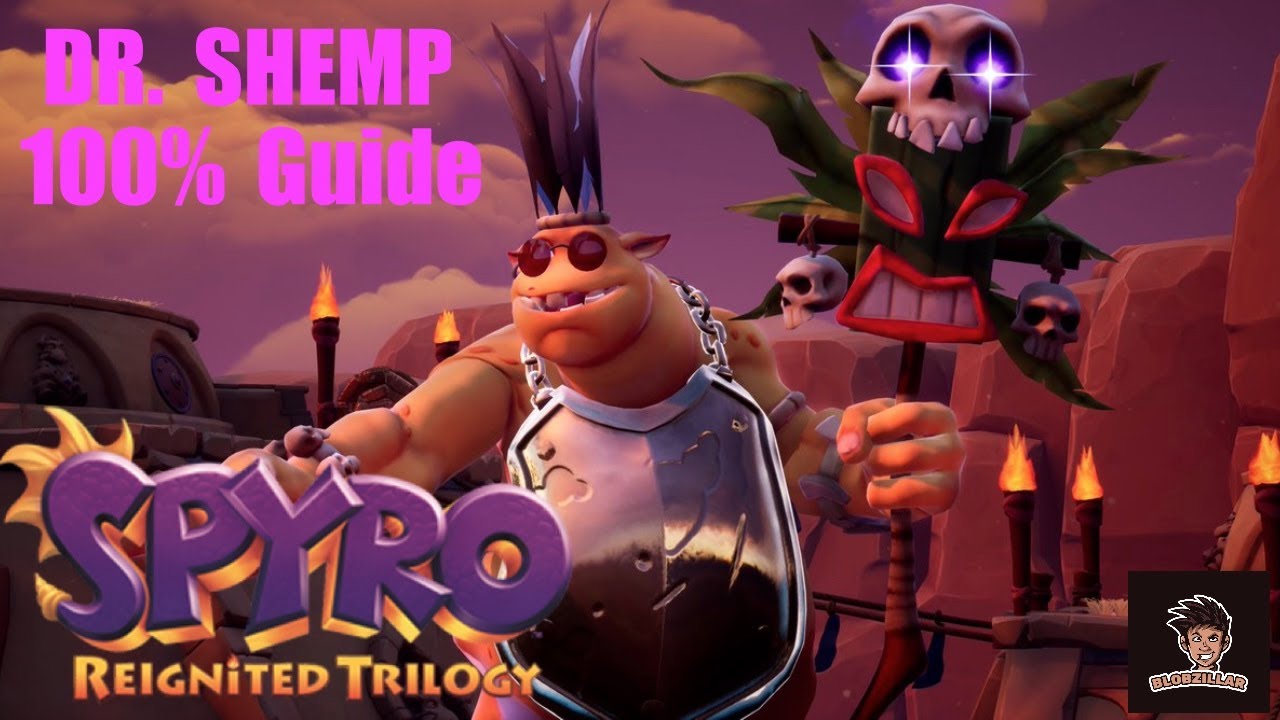 DR. SHEMP│Spyro The Dragon Reignited│100% Guide│No Commentary Gameplay ...