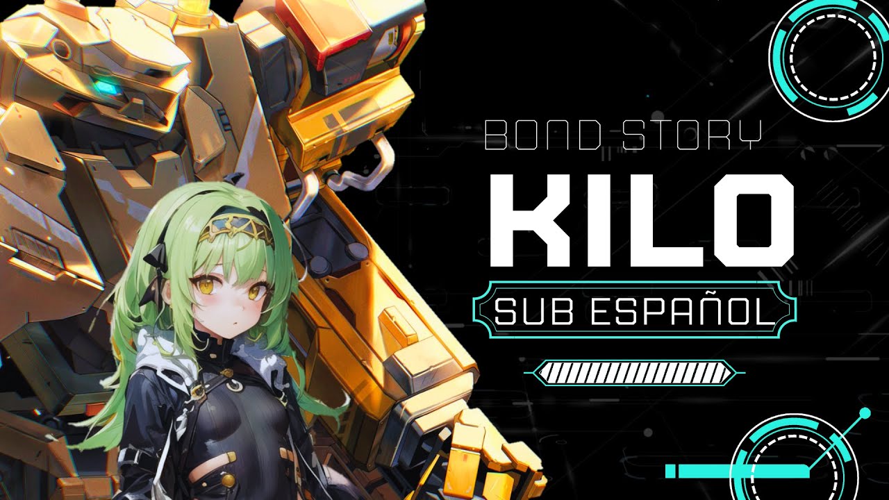 Kilo Bond Story Sub Español | NIKKE: GODDESS OF VICTORY - YouTube