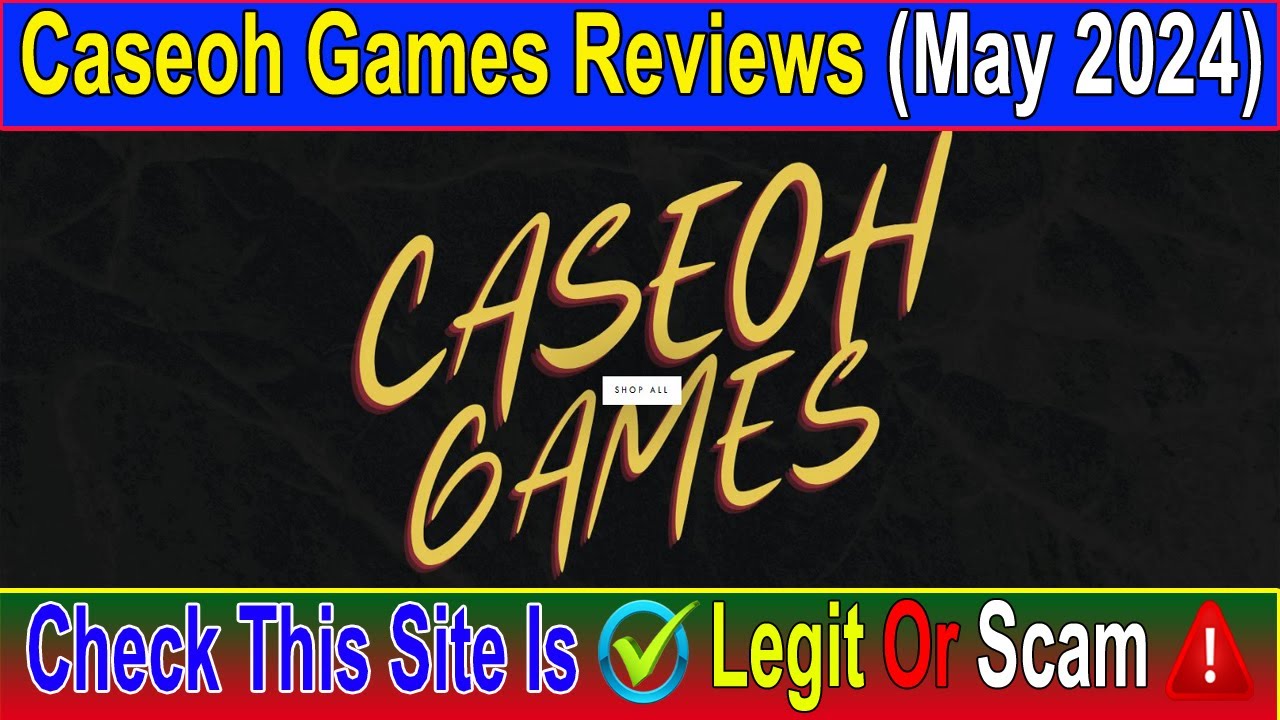 Caseoh Games Reviews (May 2024) See - Legit Or Another Scam? ! Scam ...