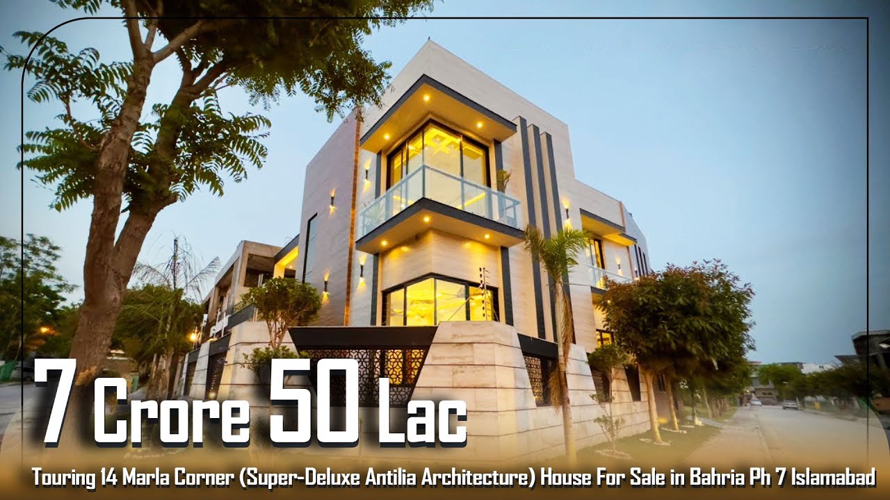 14 Marla Corner & Most Beautiful House For Sale in Bahria PH 7 ...