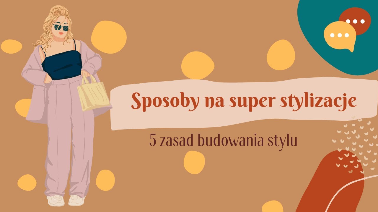 Sposoby na super stylizacje 5 zasad budowania stylu Doris Style - YouTube