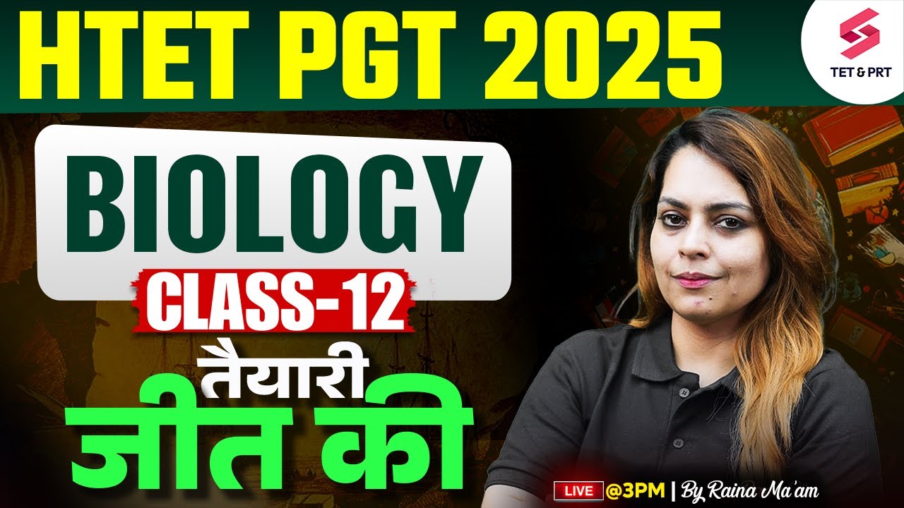 HTET 2025 | HTET PGT Biology Classes 2025 | HTET PGT Biology ...