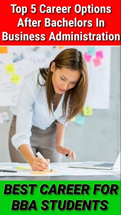 Top 5 Career Options After Bachelors of Business Administration - YouTube
