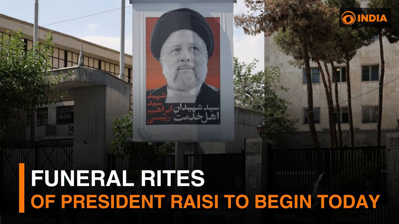Funeral rites of President Raisi to begin today & more updates l DD ...