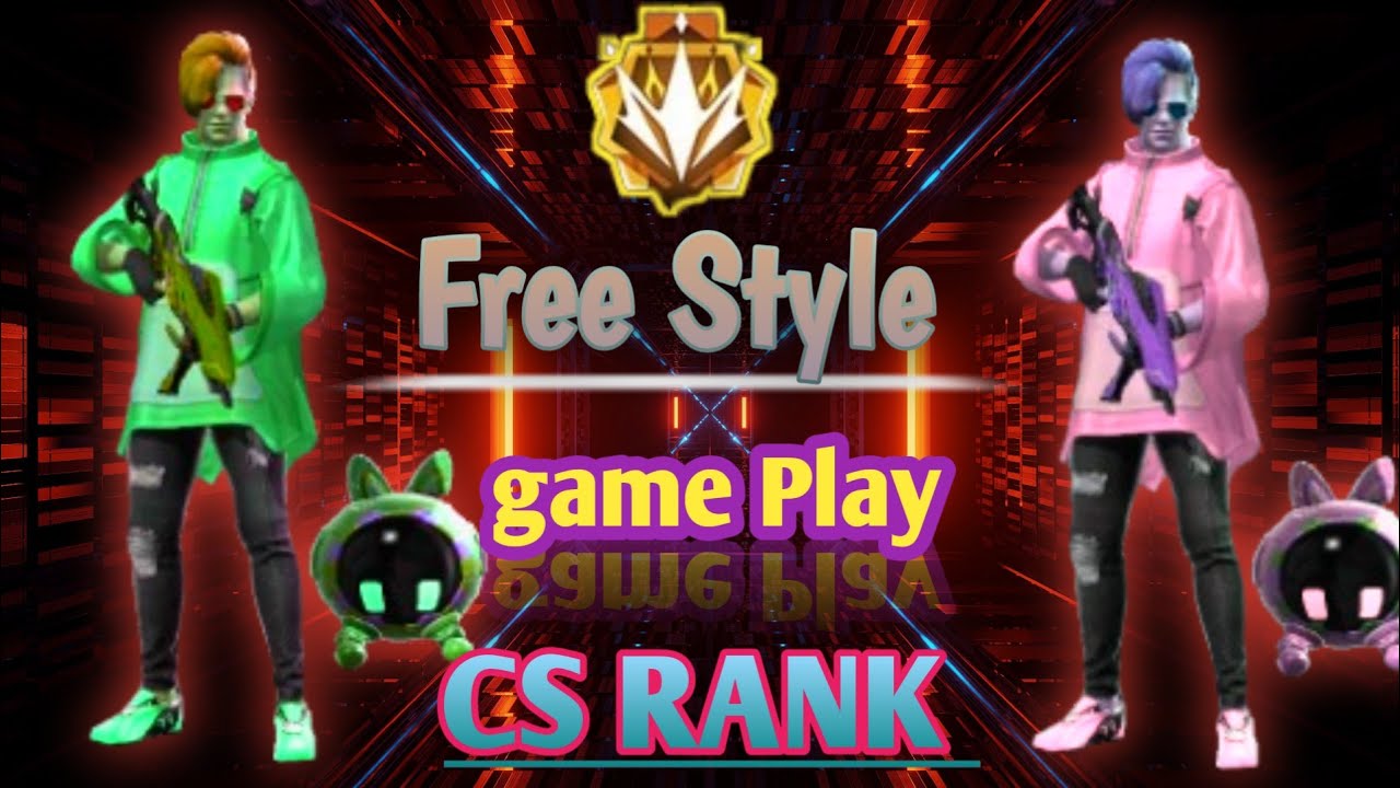 Freestyle game play cs rank How to freestyle game play /how to ...