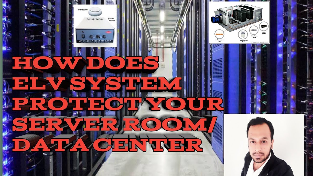 ELV System _ How does ELV System Protect Your Server Room/Data Center ...