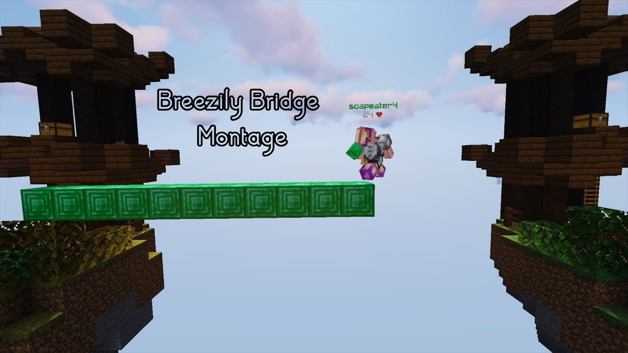 Skywars Breezily Bridging Montage - YouTube
