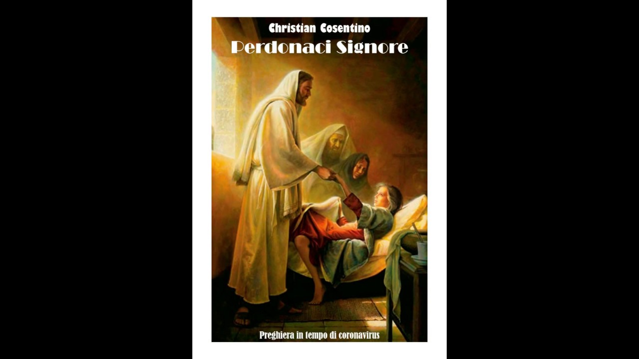 Perdonaci Signore - YouTube