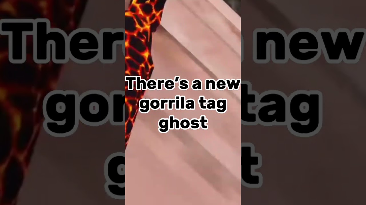 NEW GORILLA TAG GHOST! - YouTube