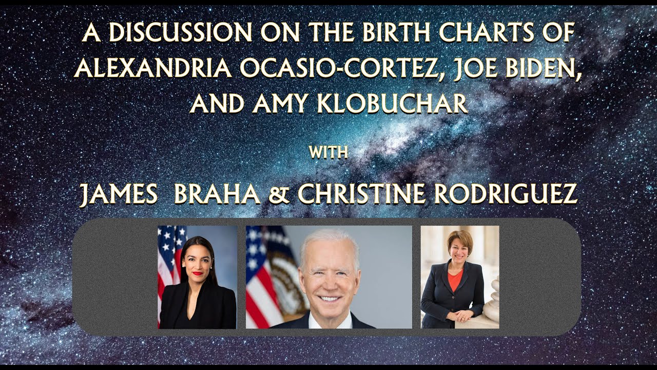 A discussion on the birth charts of Alexandria Ocasio-Cortez, Joe Biden ...