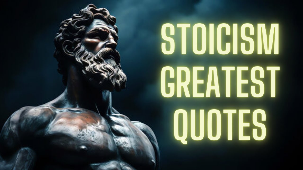 The Most Life Changing Stoic Quotes - YouTube