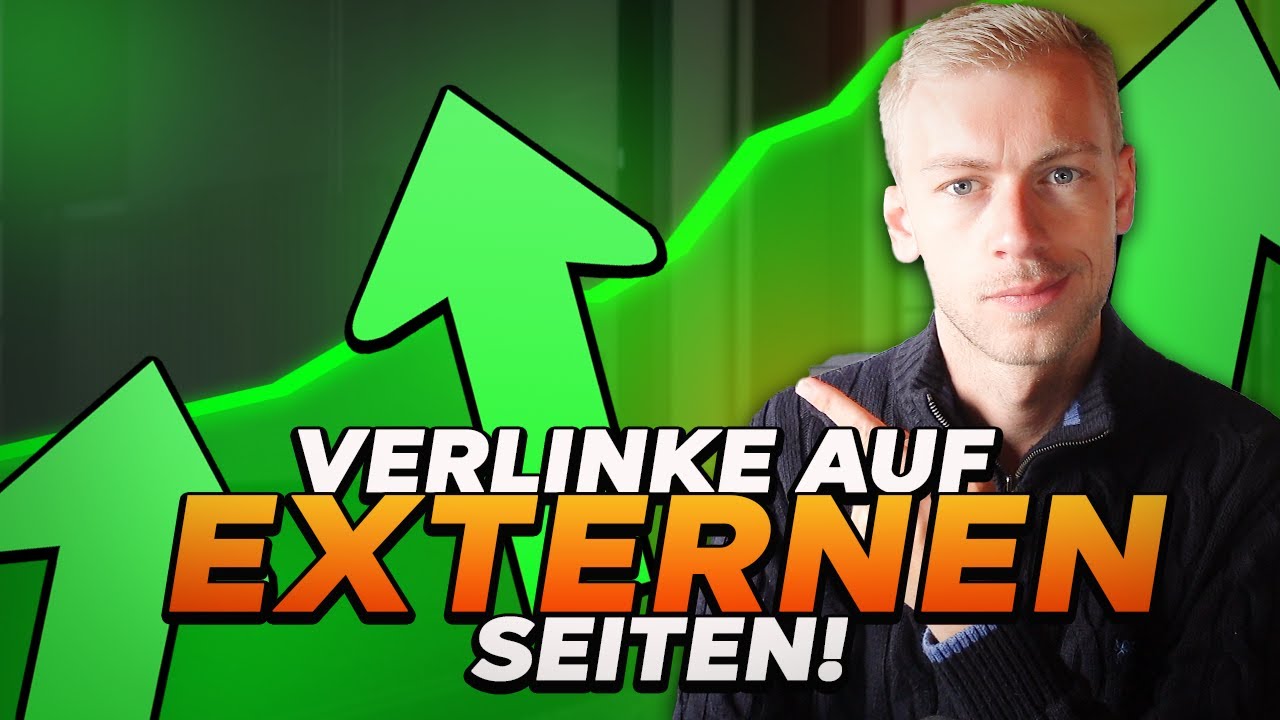 Warum du auf externe Seiten verlinken musst (320% mehr Traffic) - YouTube