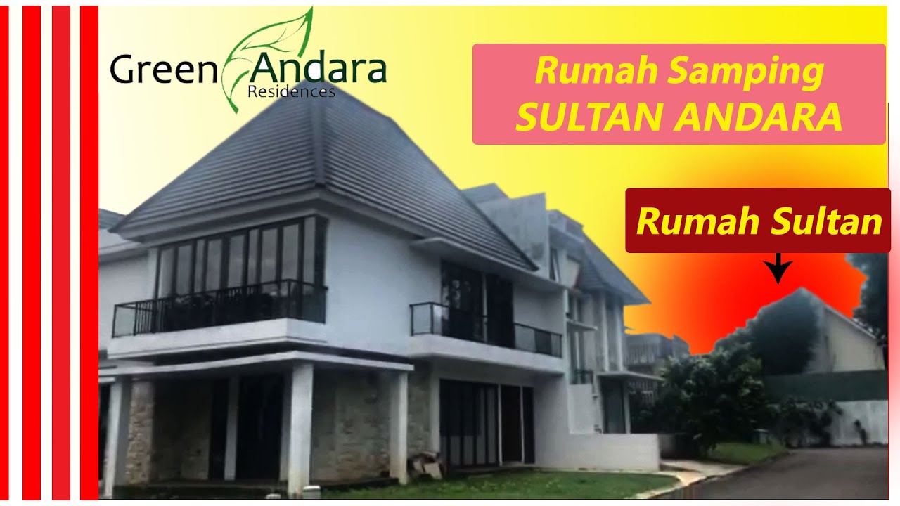 05. Green Andara Blog D Samping Rumah "SULTAN ANDARA" - YouTube
