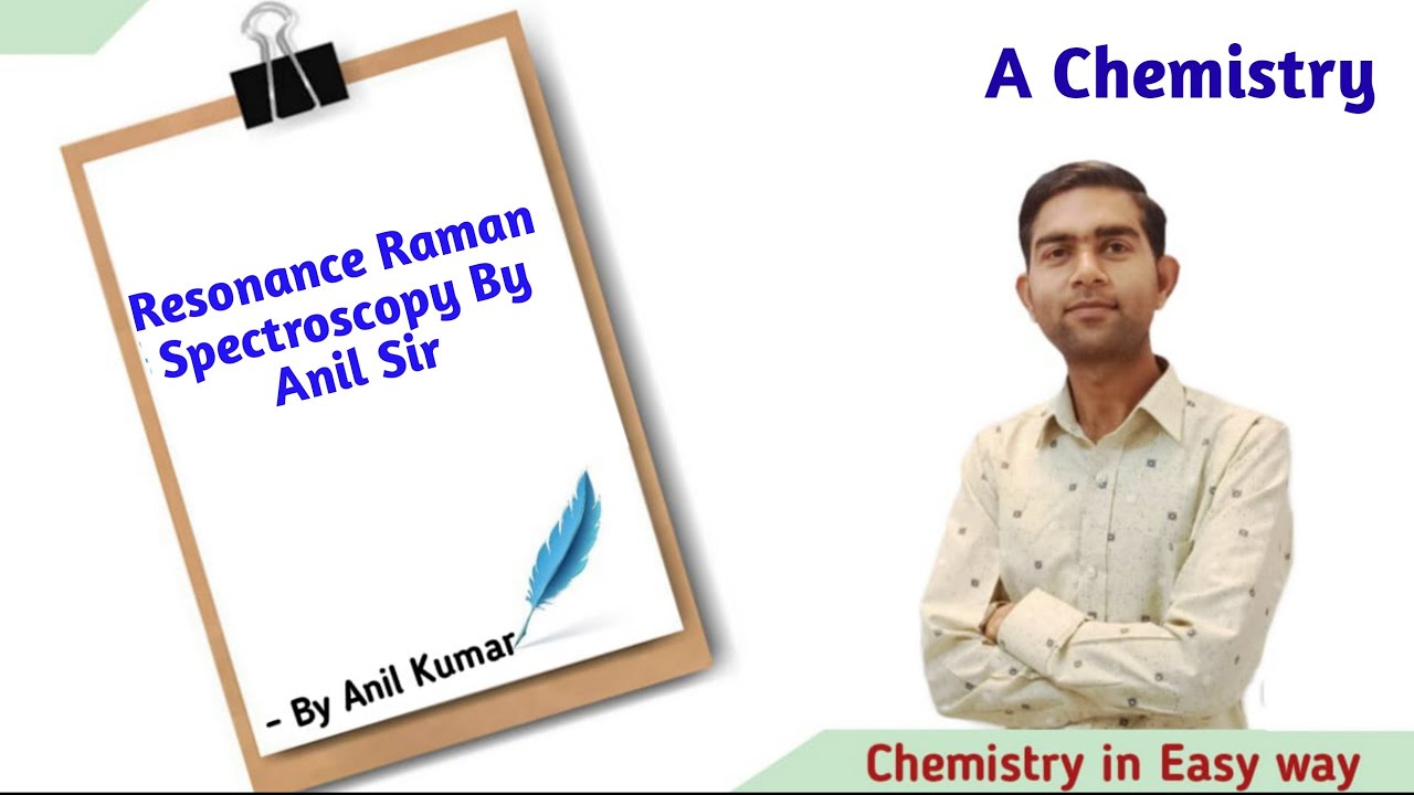 Resonance Raman Spectroscopy Notes || Raman Spectroscopy - YouTube