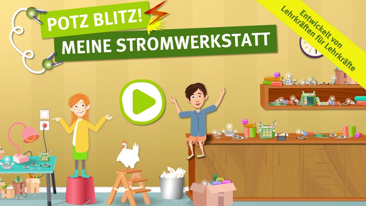 "Potz Blitz! Meine Stromwerkstatt", die neue NaWi-App für Klasse 3/4 ...