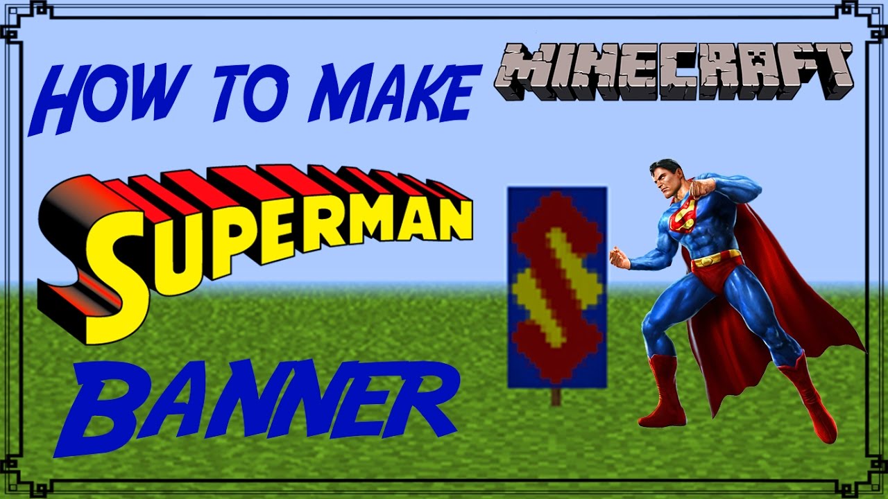 Minecraft | How to make Superman Banner | Mangoman - YouTube