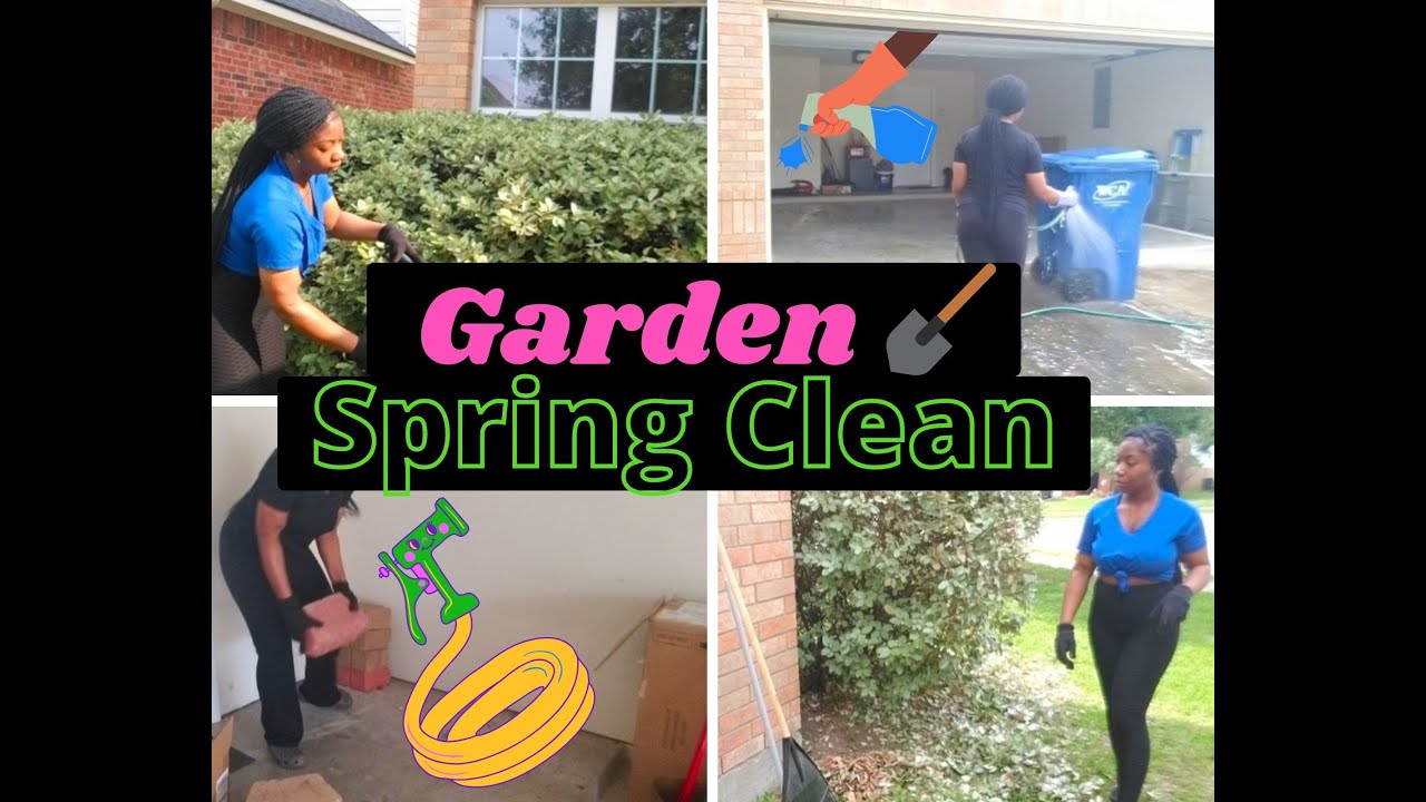 Garden & Spring Clean With Me #SpringCleaning - YouTube