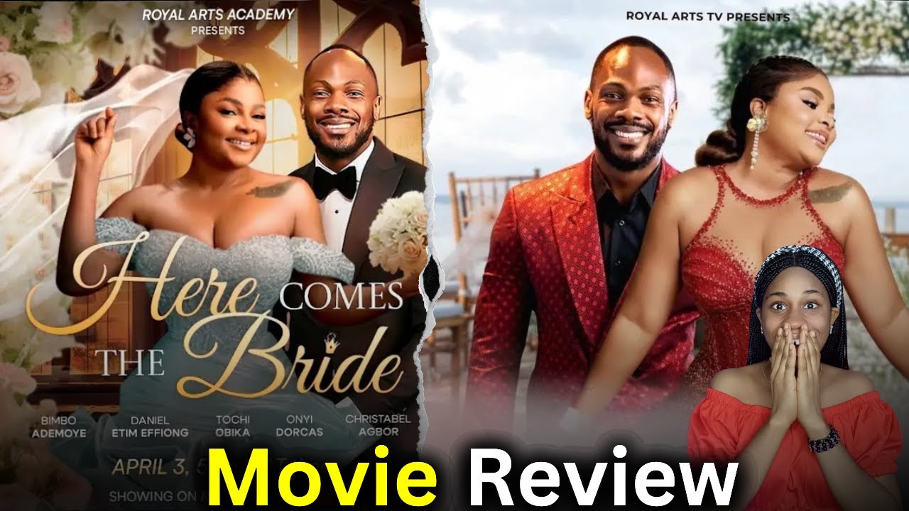 HERE COMES THE BRIDE LATEST HONEST NIGERIAN MOVIE REVIEW - BIMBO ...