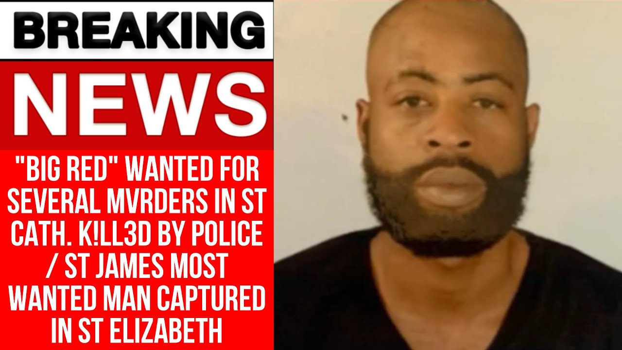 BREAKING NEWS!!! "BIG RED" WANTED FOR SEVERAL MURDA K|LL£D BY POLICE ...