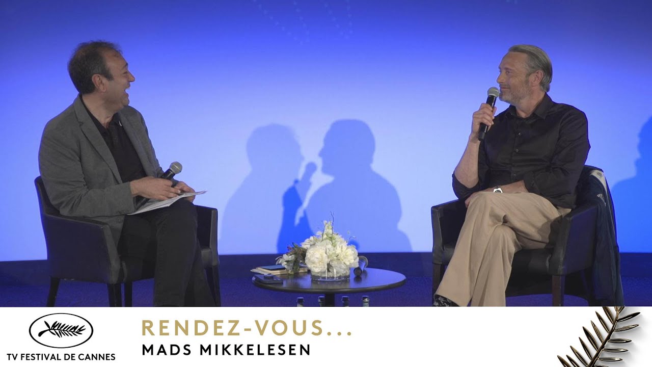 RENDEZ-VOUS AVEC MADS MIKKELSEN MASTERCLASS - A STORIE - EV - CANNES ...