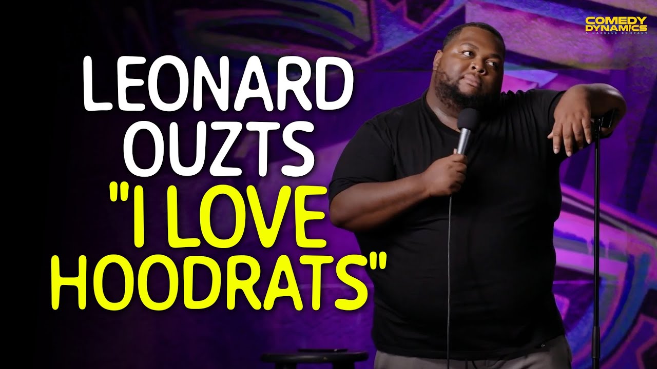"I Love Hoodrats"! - Leonard Ouzts - YouTube