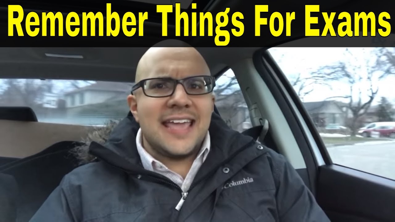 5 Easy Ways To Remember Things For Exams - YouTube