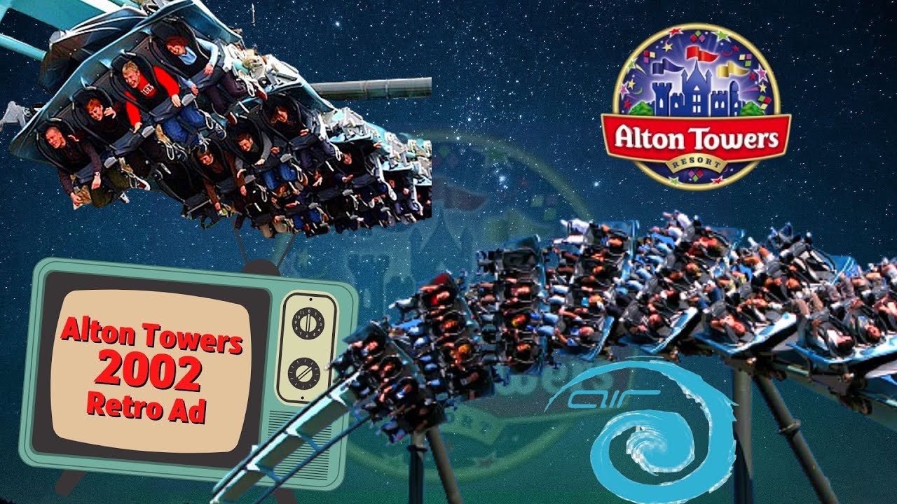 Alton Towers Air TV Advert 2002 #tellyads #retrotvads #altontowers ...