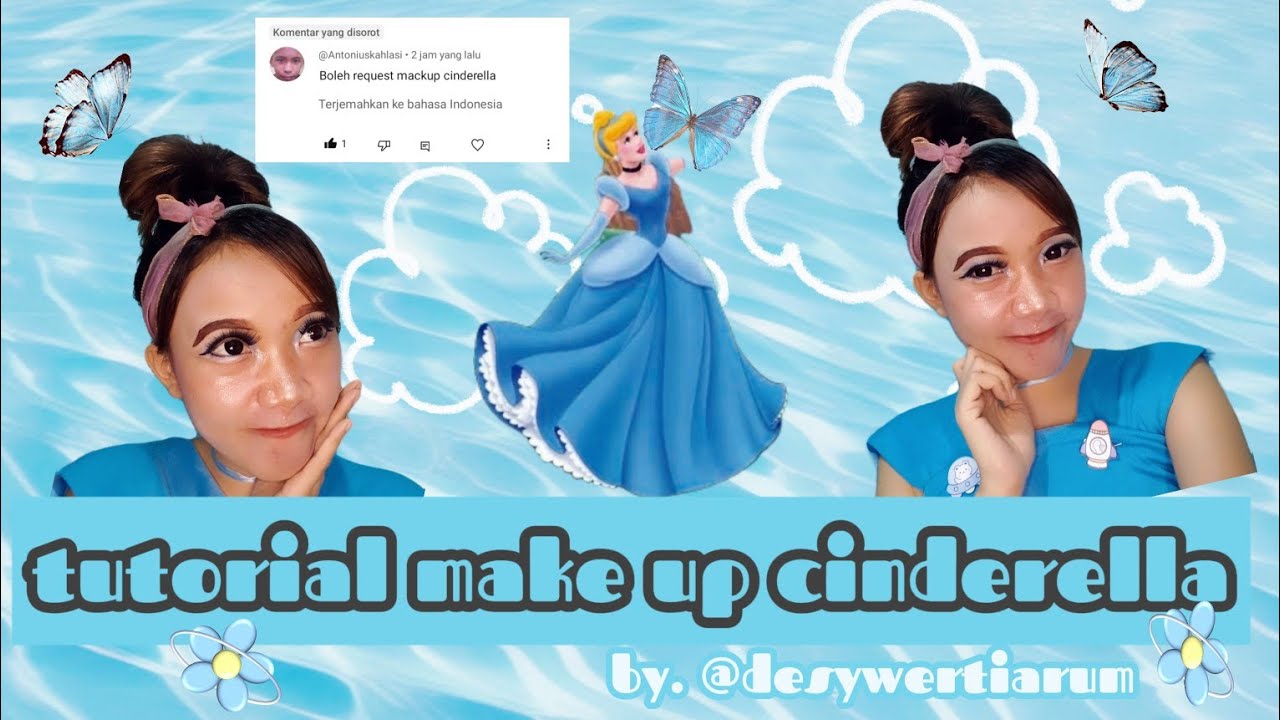Cinderella make up tutorial by @desywertiarum - YouTube