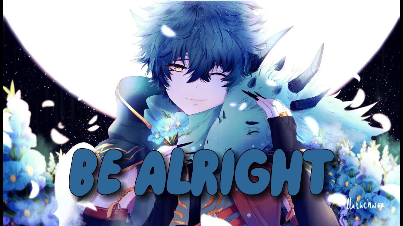 Nightcore - Be Alright (Lyrics) - YouTube