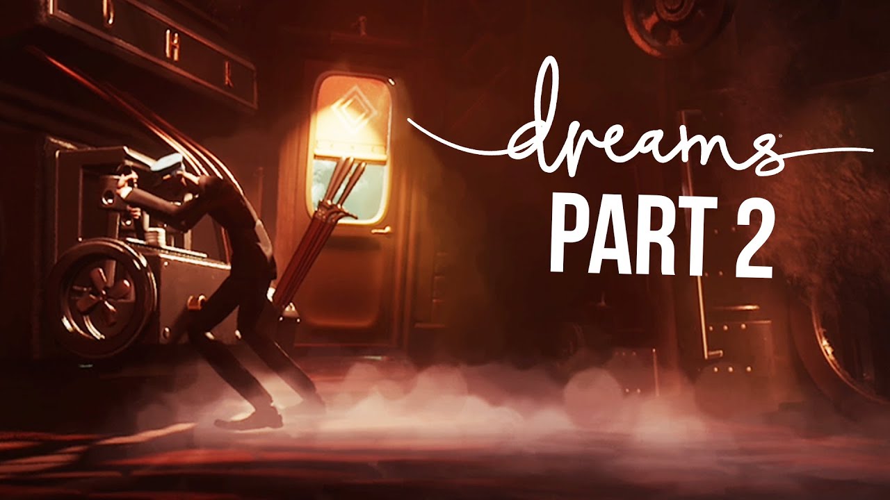 DREAMS Gameplay Walkthrough Part 2 - STOP THE TRAIN (Full Game) - YouTube