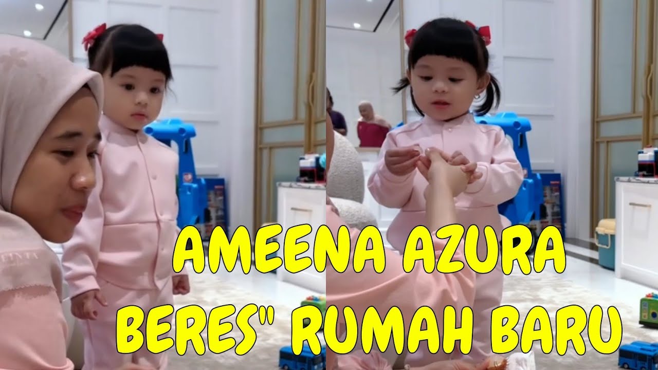 AZURA AMEENA BERES" RUMAH BARU SAMA PAPATTA MAMANUR - YouTube