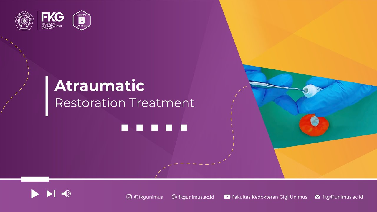Atraumatic - Restoration Treatment - YouTube