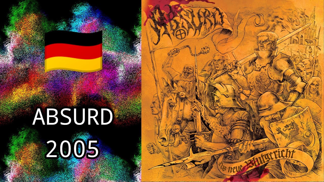Absurd - Blutgericht - 🇩🇪 - 2005 (Full Album) - YouTube